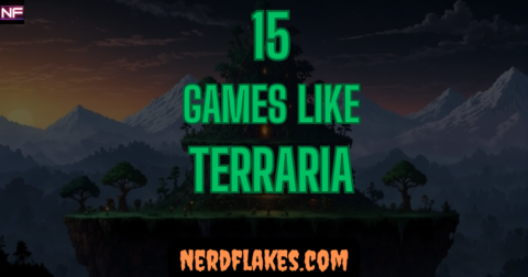 15 Games Like Terraria You Need to Play in 2026 - Nerd Flakes